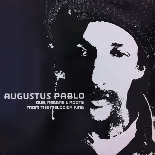 AUGUSTUS PABLO / Dub, Reggae & Roots From The Melodica King – TICRO MARKET