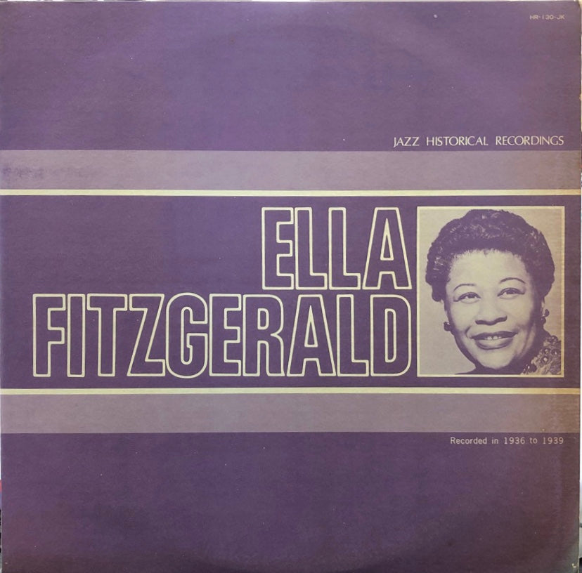 ELLA FITZGERALD / Jazz Historical Recordings Recorded in 1936 to 1939 ...