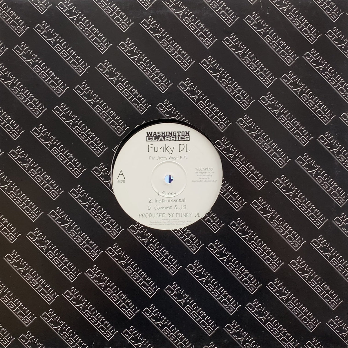 FUNKY DL / The Jazzy Ways E.P. (WCCAR010, 12inch) – TICRO MARKET