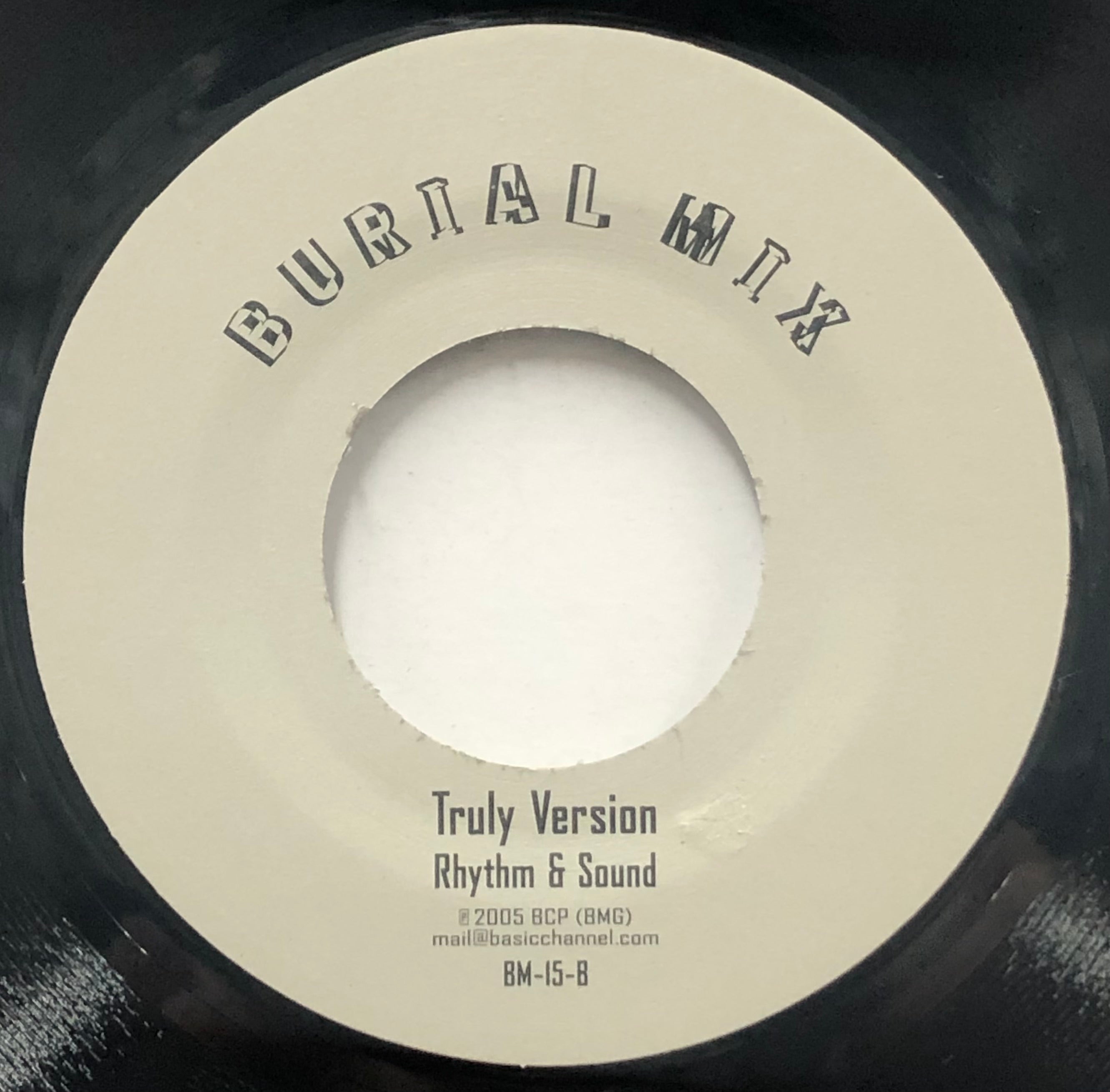 RHYTHM & SOUND with REDDY MELLOW / Truly (Burial Mix, BM-15, 7inch ...