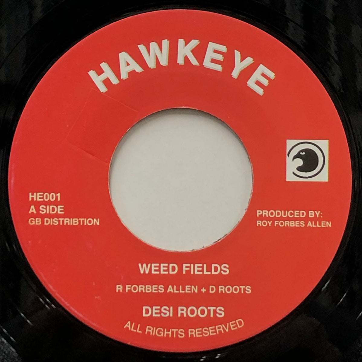 DESI ROOTS - SCIENTIST / Weed Fields / Burn Them (Hawkeye, HE001, 7inc ...