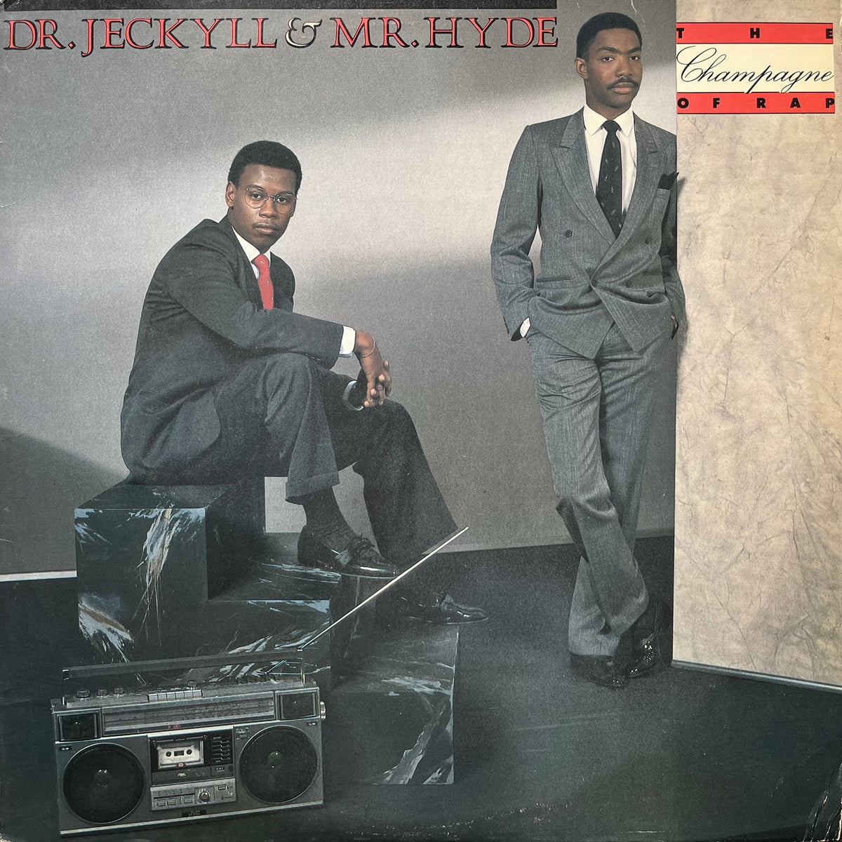 DR. JECKYLL & MR.HYDE / The Champagne Of Rap (PRO-1211, LP) – TICRO MARKET