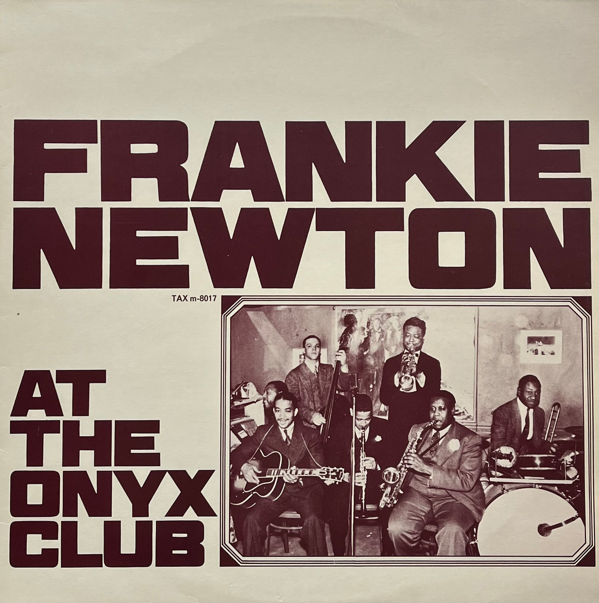 FRANKIE NEWTON / At The Onyx Club (Tax – m-8017, LP) – TICRO MARKET