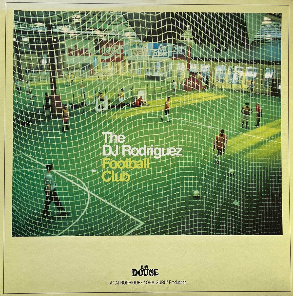 DJ RODRIGUEZ / The DJ Rodriguez Football Club (La Douce – IRMA 501278 ...