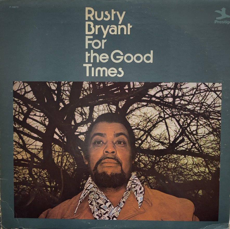 RUSTY BRYANT / For The Good Times (Prestige, P 10073, LP) – TICRO MARKET