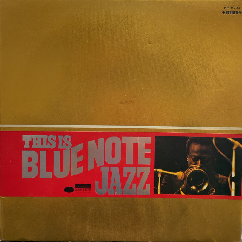 V.A. (Lee Morgan, Art Blakey, Horace Silver) / This Is Blue Note Jazz ...