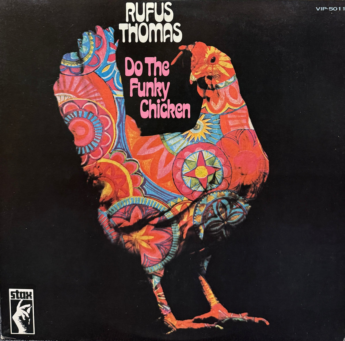 RUFUS THOMAS / Do The Funky Chicken ( Stax – VIP-5011, LP) – TICRO MARKET