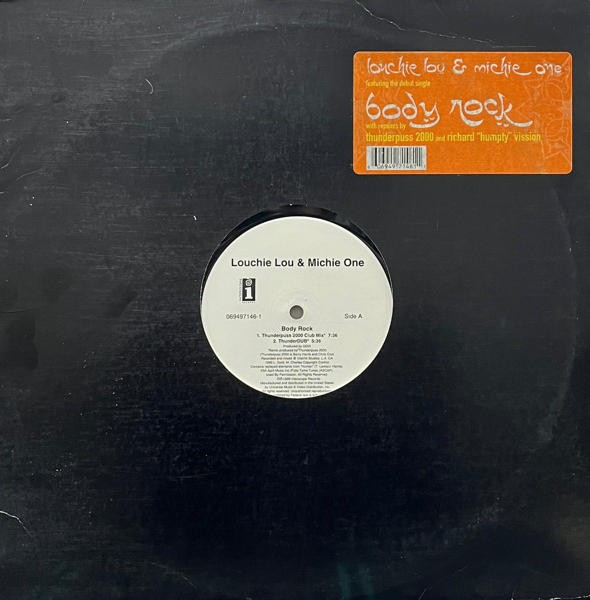 LOUCHIE LOU & MICHIE ONE / Body Rock (Interscope Records – 069497146-1 ...