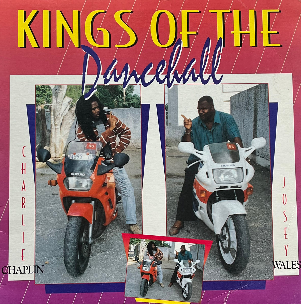 CHARLIE CHAPLIN - JOSEY WALES / Kings Of The Dancehall (VP Records – V ...