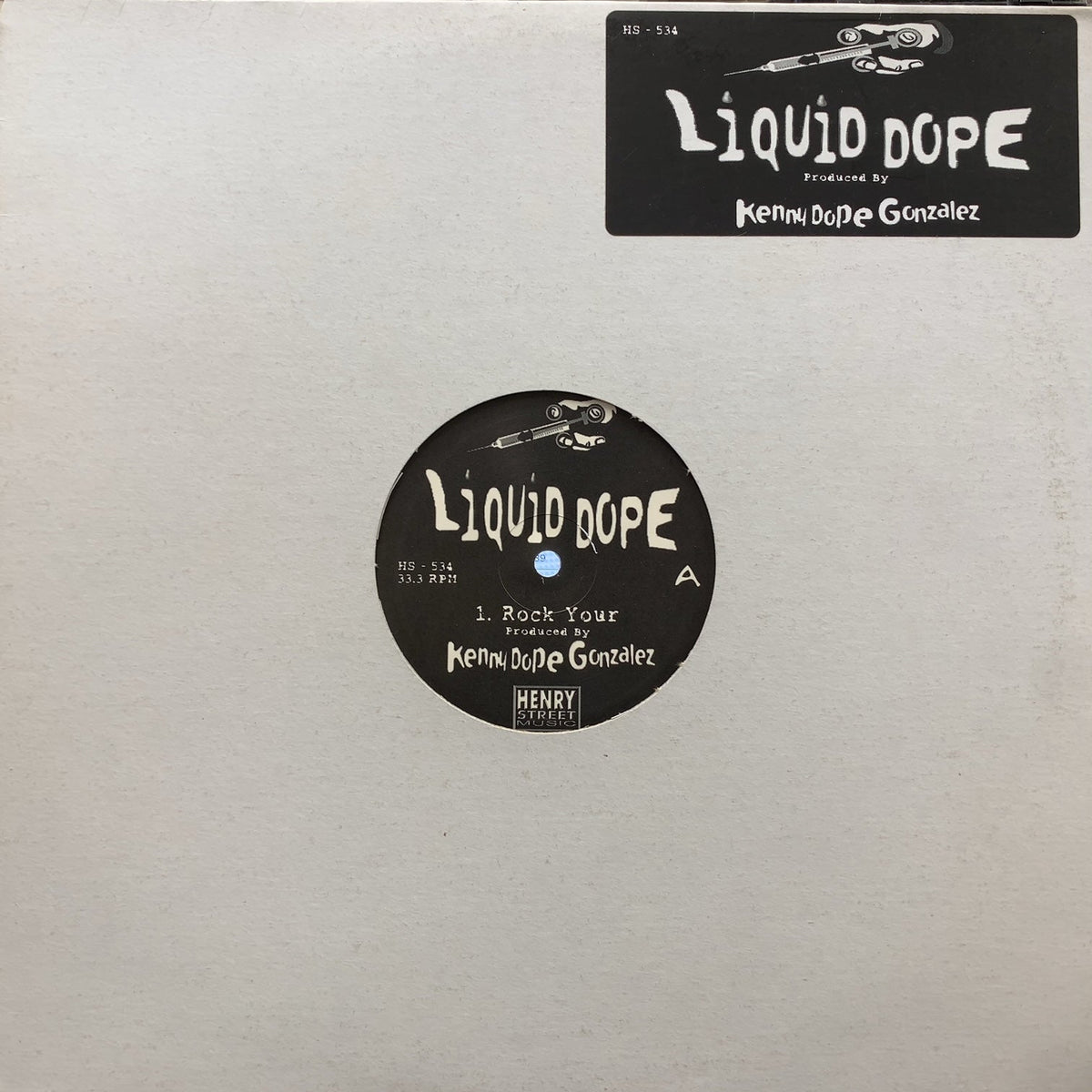 LIQUID DOPE / Rock Your (HS - 534, 12inch) – TICRO MARKET