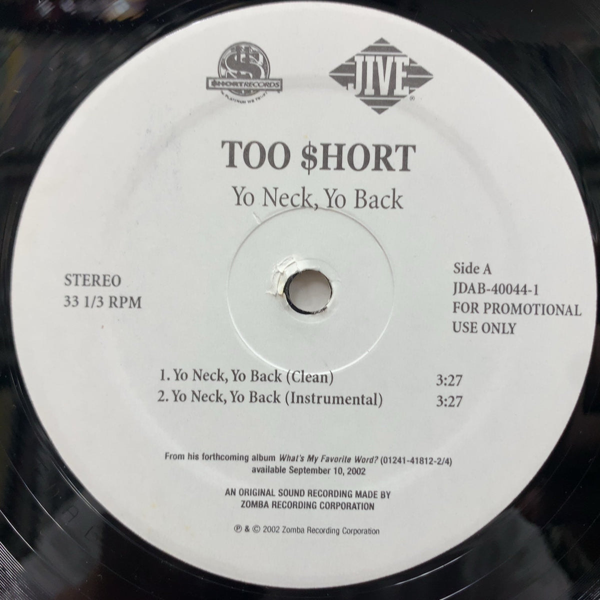 TOO $HORT / Yo Neck, Yo Back / My Dick, My Sack (JDAB-40044-1, 12inch ...