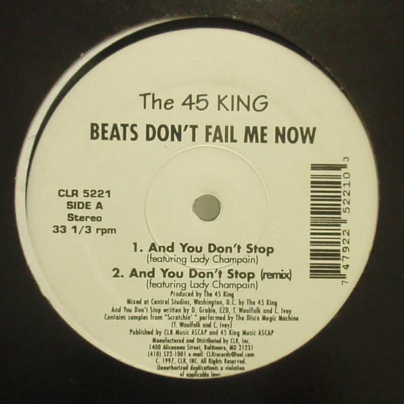 45 KING / BEATS DON'T FAIL ME NOW – TICRO MARKET