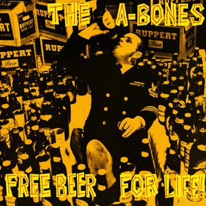 A-BONES / FREE BEER FOR LIFE – TICRO MARKET