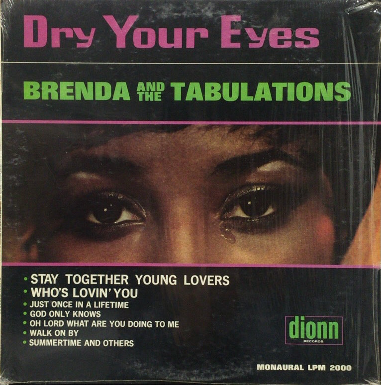 BRENDA AND THE TABULATIONS / Dry Your Eyes – TICRO MARKET