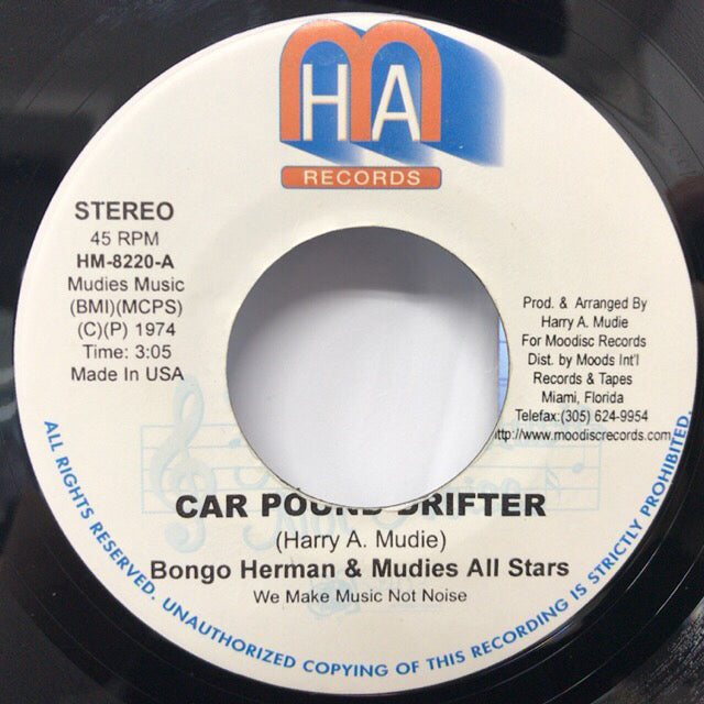 BONGO HERMAN & MUDIES ALL STARS / CAR POUND DRIFTER – TICRO MARKET