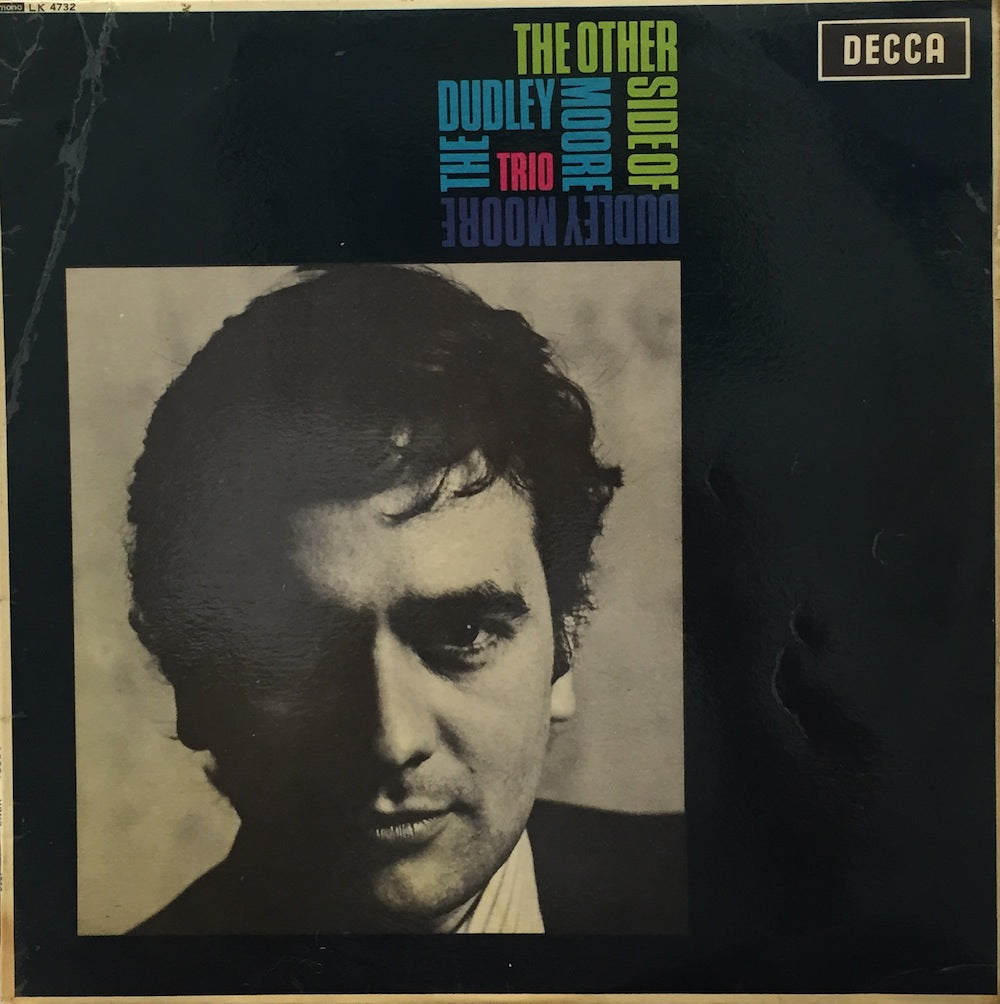 DUDLEY MOORE TRIO / THE OTHER SIDE OF DUDLEY MOORE – TICRO MARKET