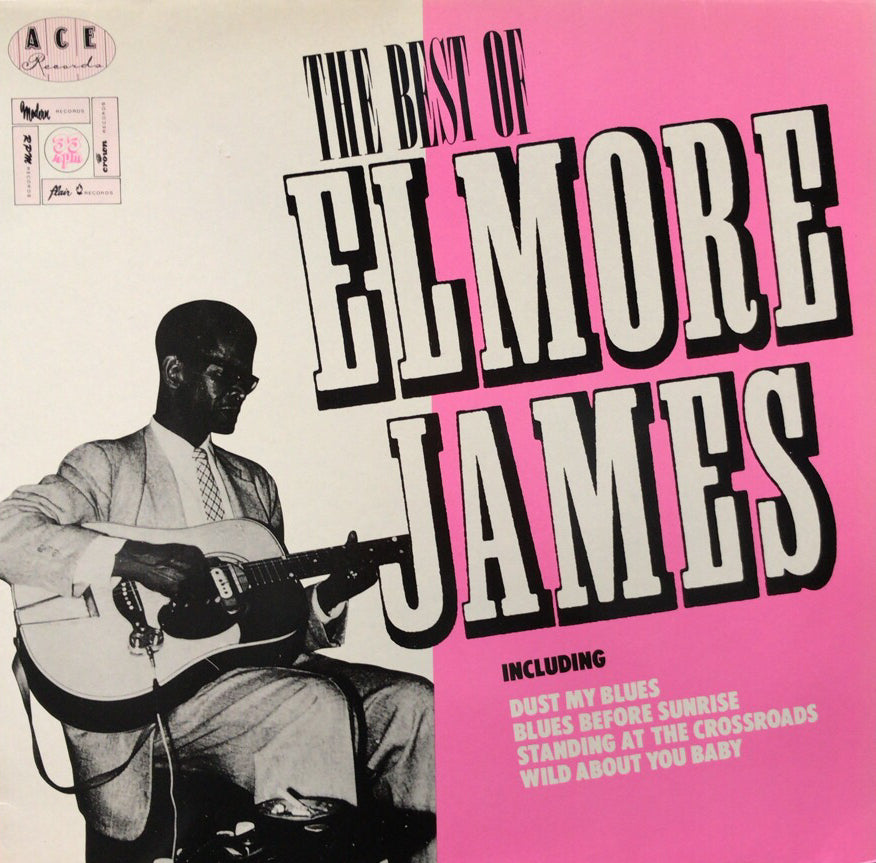ELMORE JAMES / The Best Of Elmore James – TICRO MARKET
