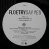 FLOETRY / SAY YES – TICRO MARKET