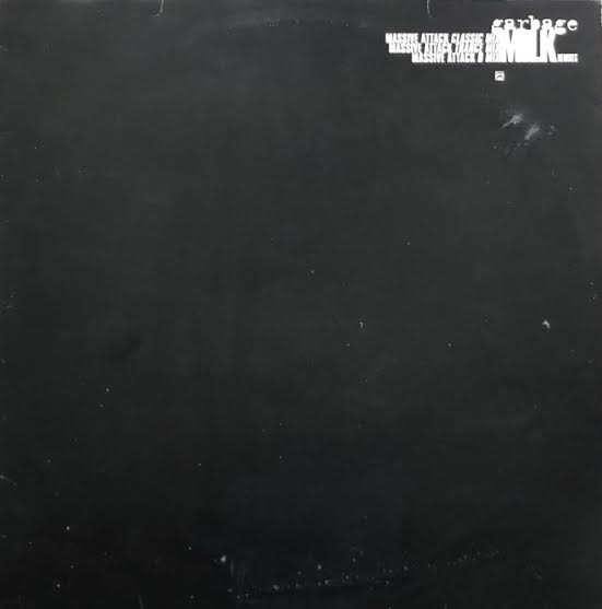 GARBAGE / MILK (Remixes) – TICRO MARKET