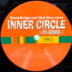 INNER CIRCLE / DA BOMB – TICRO MARKET