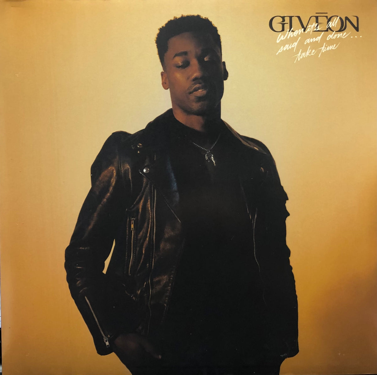 GIVEON / When It's All Said And Done... Take Time (LP) – TICRO MARKET