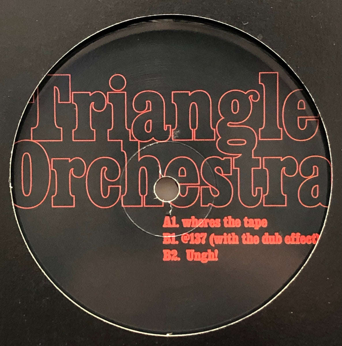 TRIANGLE ORCHESTRA / Where's The Tape (Triangle Orchestra, ORCH001, 12 ...