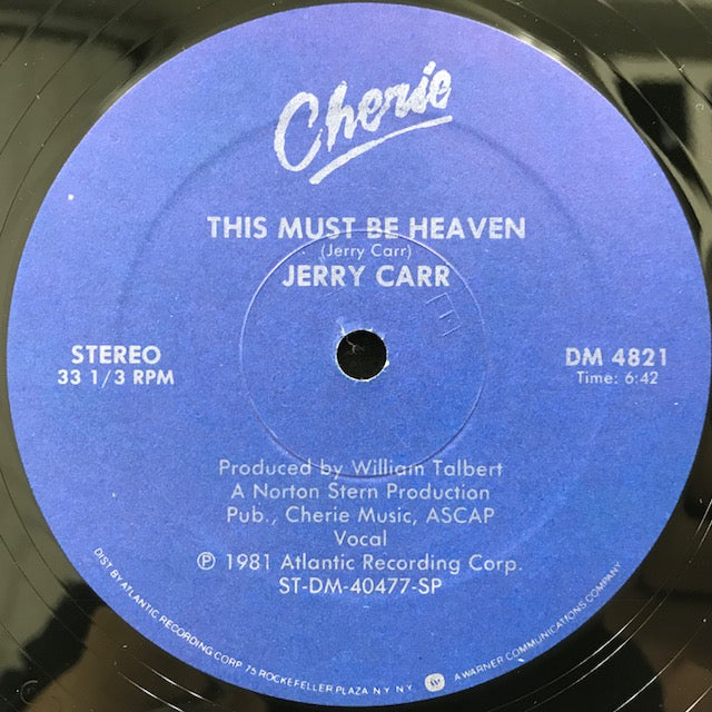 JERRY CARR / THIS MUST BE HEAVEN / KEEP ON COMIN' BACK – TICRO MARKET