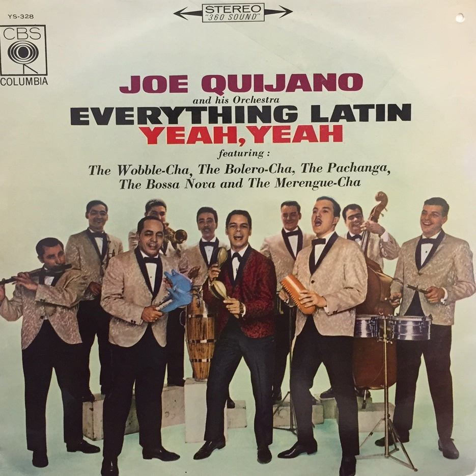 JOE QUIJANO AND HIS ORCHESTRA / EVERYTHING LATIN YEAH, YEAH – TICRO MARKET