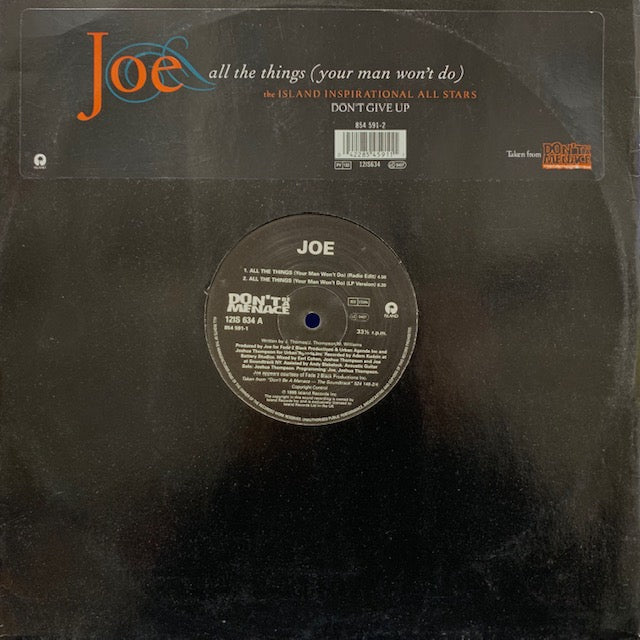 JOE / All The Things (Your Man Won't Do) – TICRO MARKET