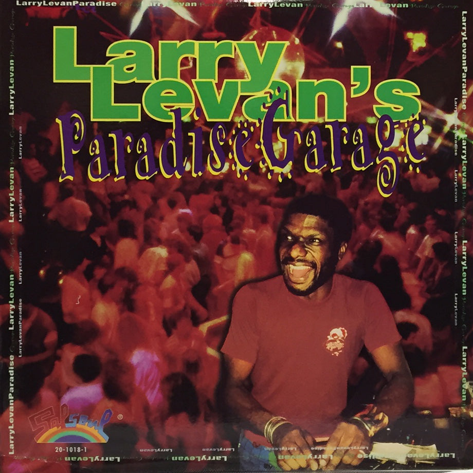LARRY LEVAN / LARRY LEVAN'S PARADISE GARAGE – TICRO MARKET