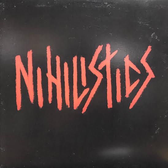 NIHILISTICS / Nihilistics – TICRO MARKET