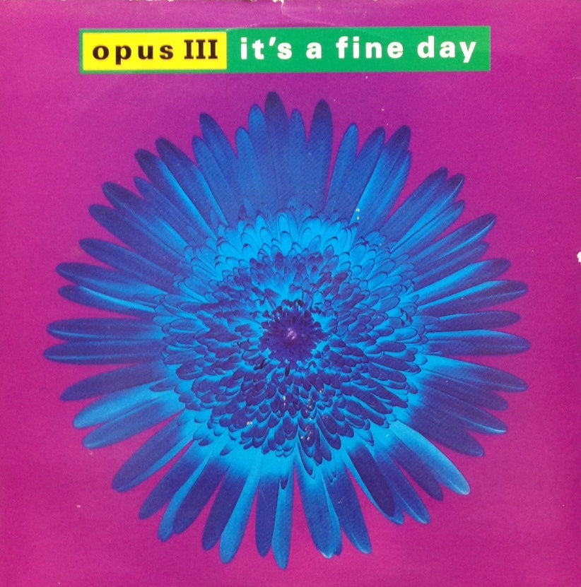 OPUS III / IT'S A FINE DAY – TICRO MARKET