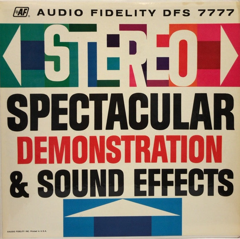 S.E. (SOUND EFFECT) / STEREO SPECTACULAR DEMONSTRATION & SOUND EFFECTS ...