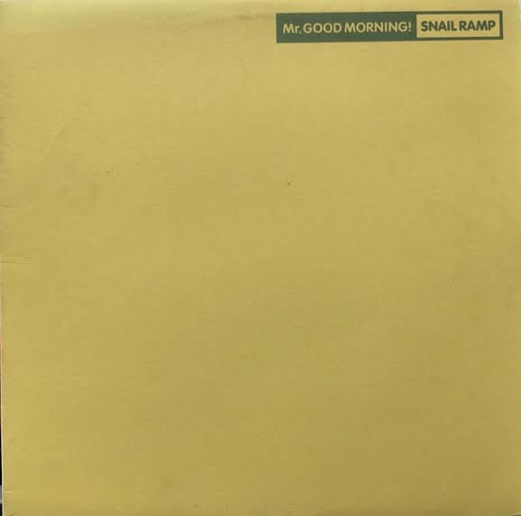 SNAIL RAMP / MR.GOOD MORNING – TICRO MARKET