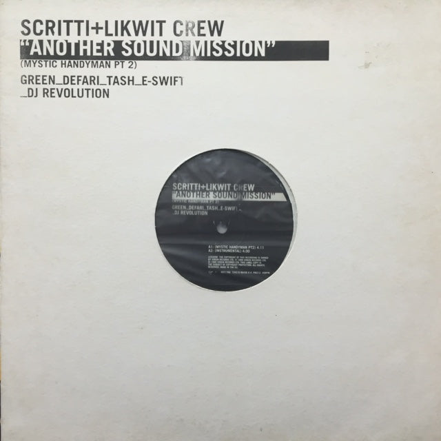 SCRITTI POLITTTI & LIKWIT CREW / ANOTHER SOUND MISSION (MYSTIC HANDYMA ...
