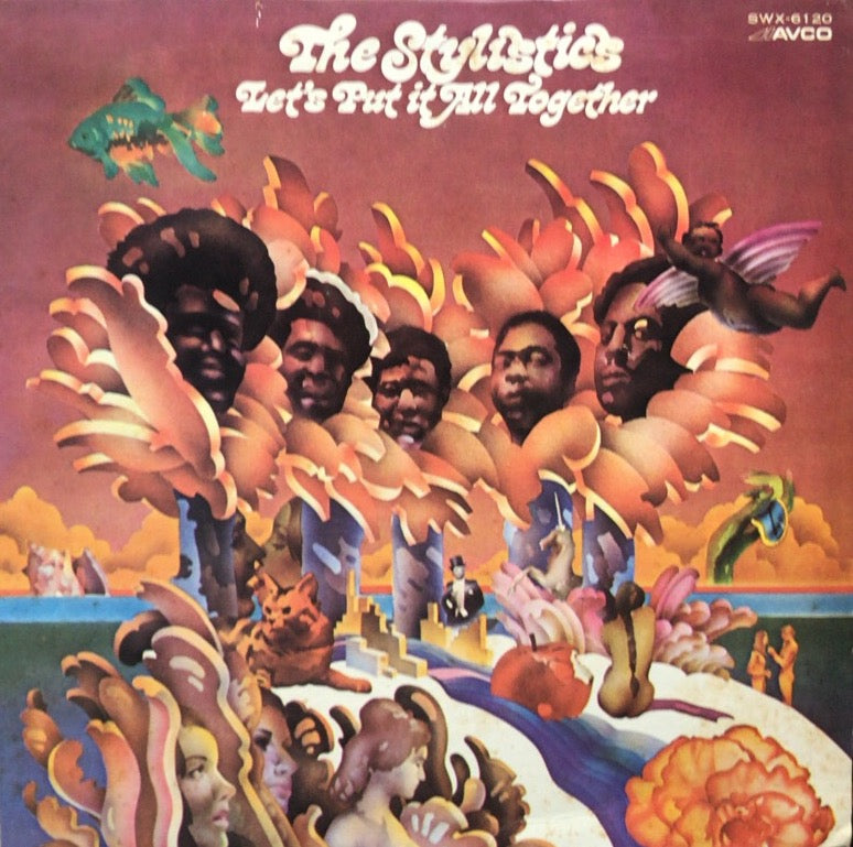 STYLISTICS / LET'S PUT IT ALL TOGETHER – TICRO MARKET