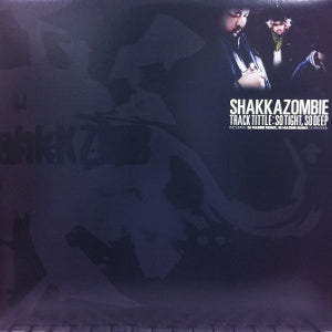 SHAKKAZOMBIE / SO TIGHT、 SO DEEP – TICRO MARKET