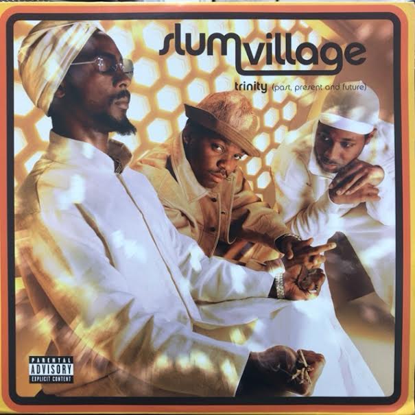 SLUM VILLAGE / TRINITY (PAST, PRESENT AND FUTURE) – TICRO MARKET