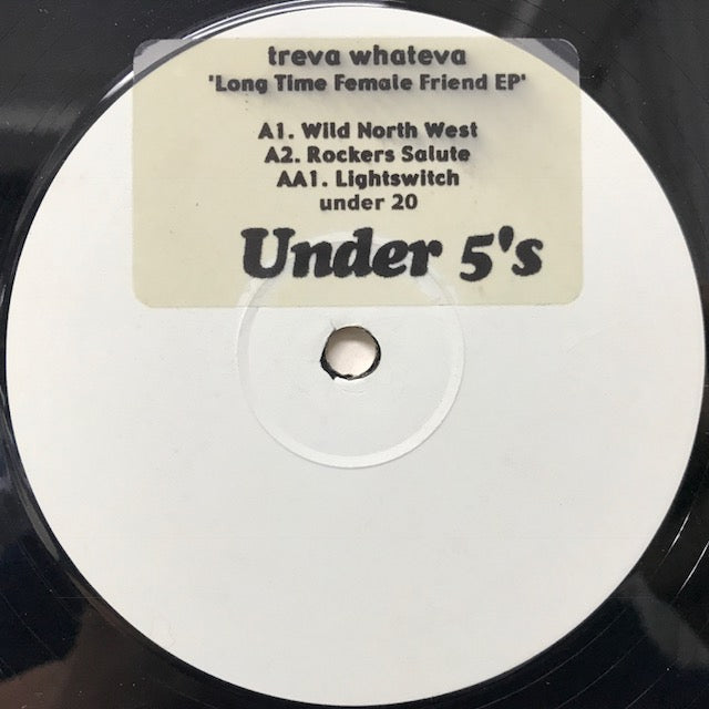 TREVA WHATEVA / LONGTIME FEMALE FRIEND E.P. – TICRO MARKET
