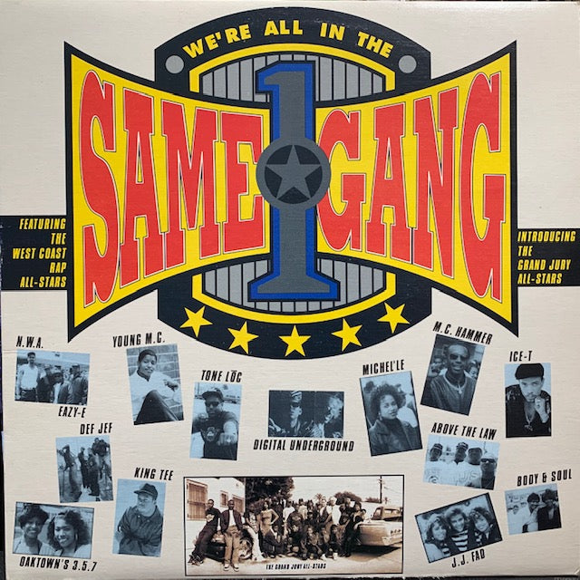 WEST COAST RAP ALL-STARS / WE'RE ALL IN THE SAME GANG – TICRO MARKET