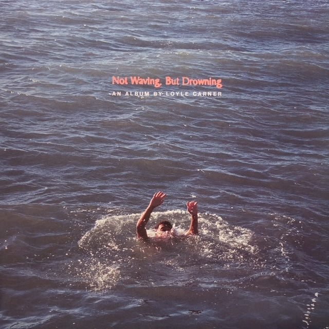 LOYLE CARNER / Not Waving, But Drowning (AMF Records, AMFLP0012, LP ...