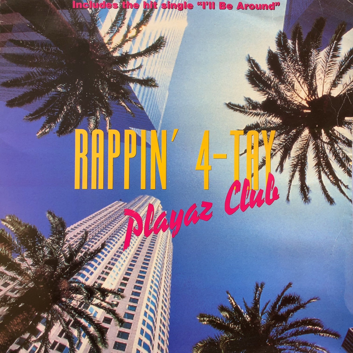 RAPPIN' 4-TAY / Playaz Club (12COOL 310, 12inch) – TICRO MARKET